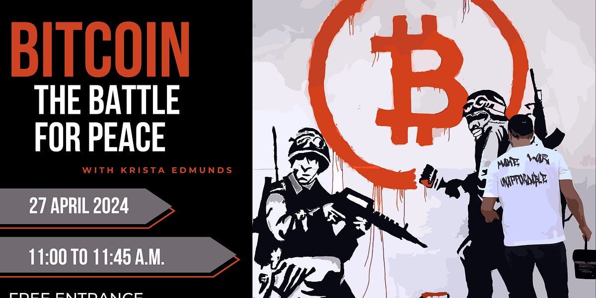 Bitcoin: the Battle for Peace - by Access Tribe Bitcoin