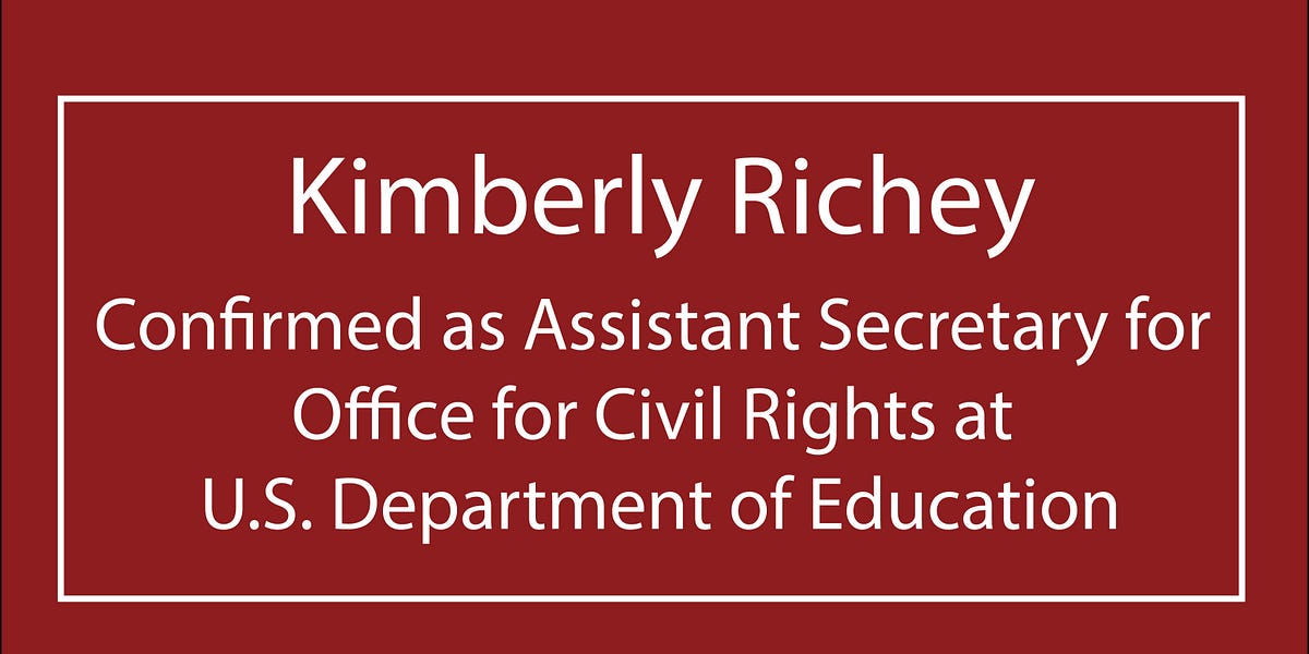 Kimberly Richey Confirmed Assistant Secretary for Office for Civil ...