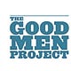 The Good Men Project’s Substack | Substack