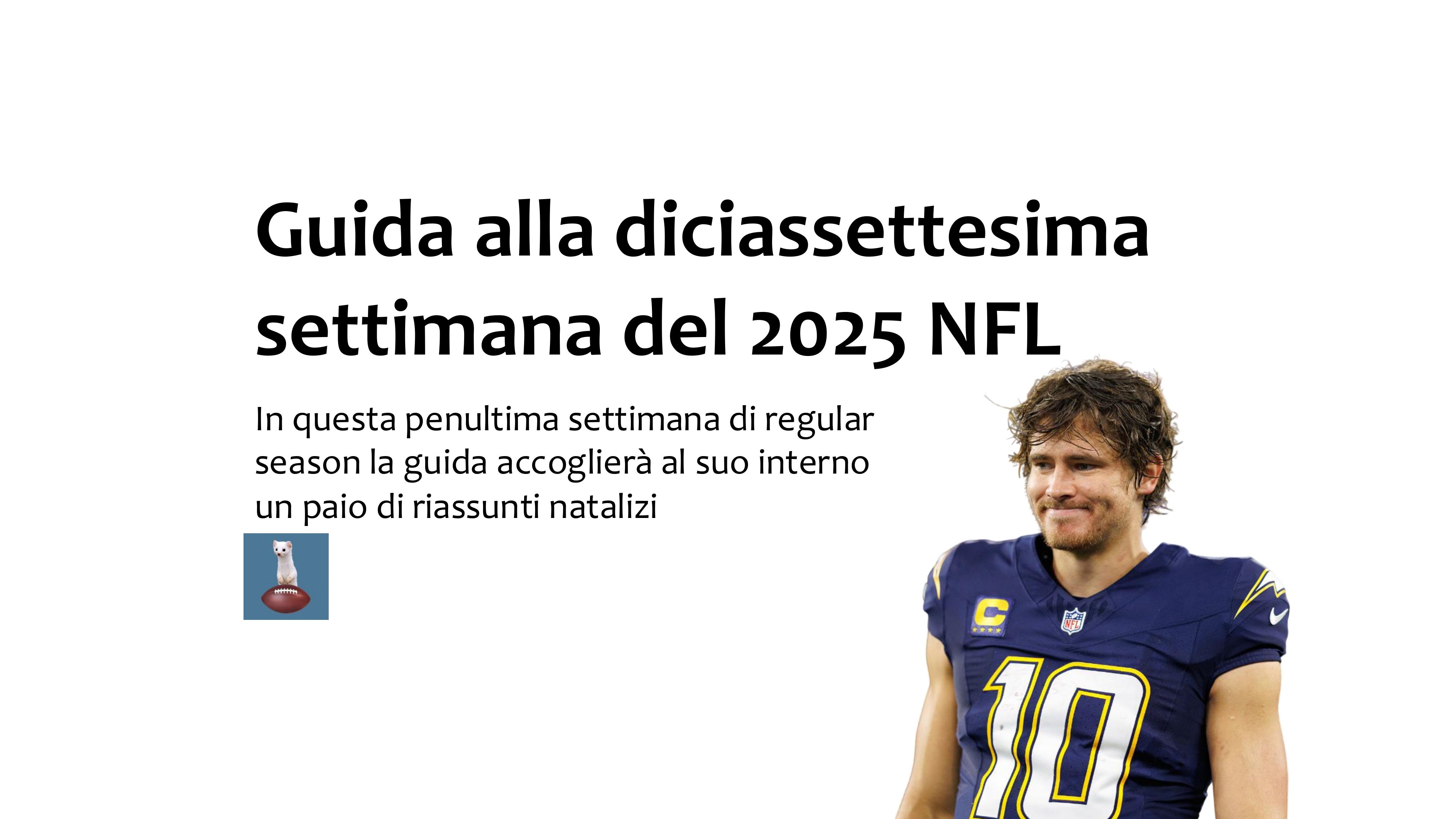 Guida alla diciassettesima settimana del 2025 NFL