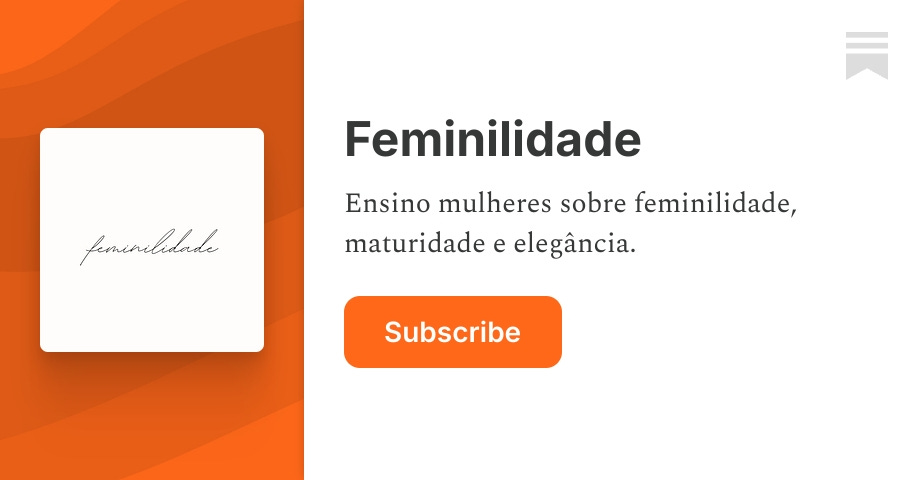 Feminilidade | Lorena Braga | Substack