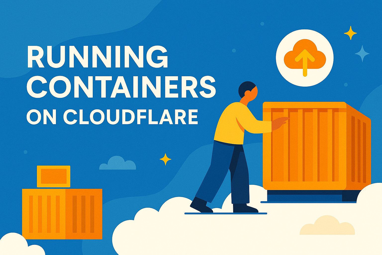 Running Containers on Cloudflare: Everything You Need to Know