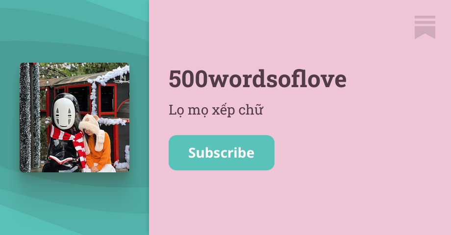 500wordsoflove | Chianti | Substack