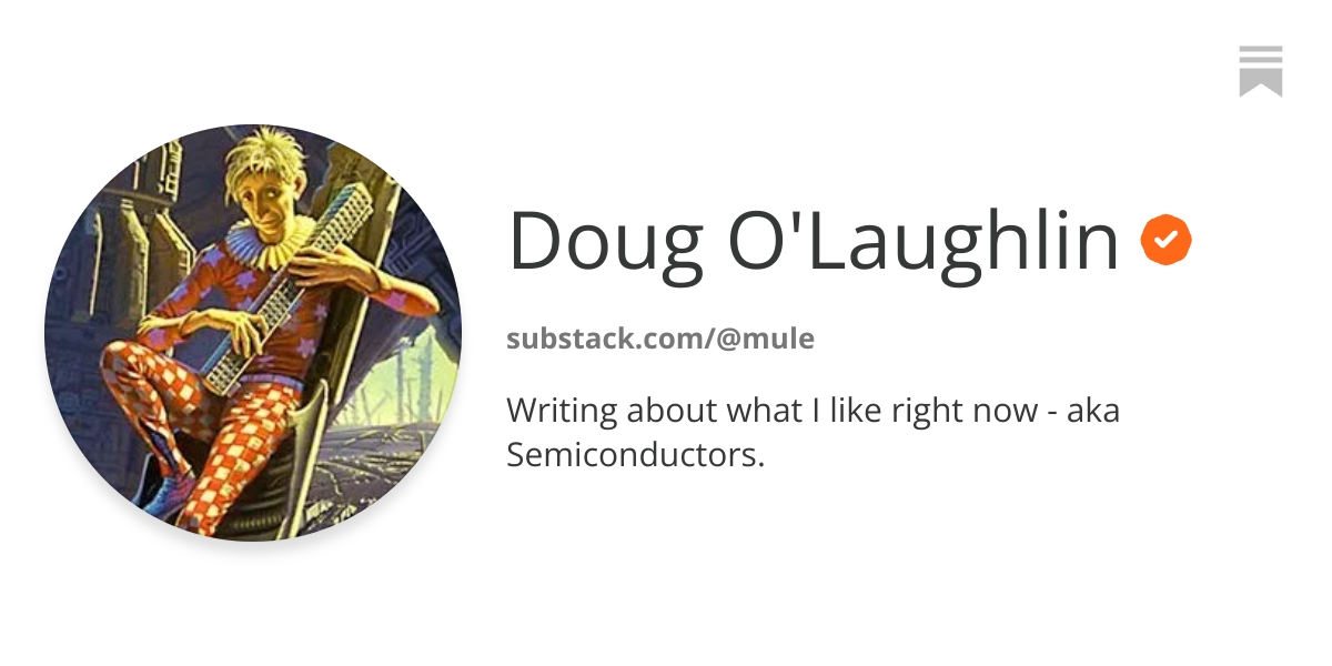 Doug O'Laughlin | Substack