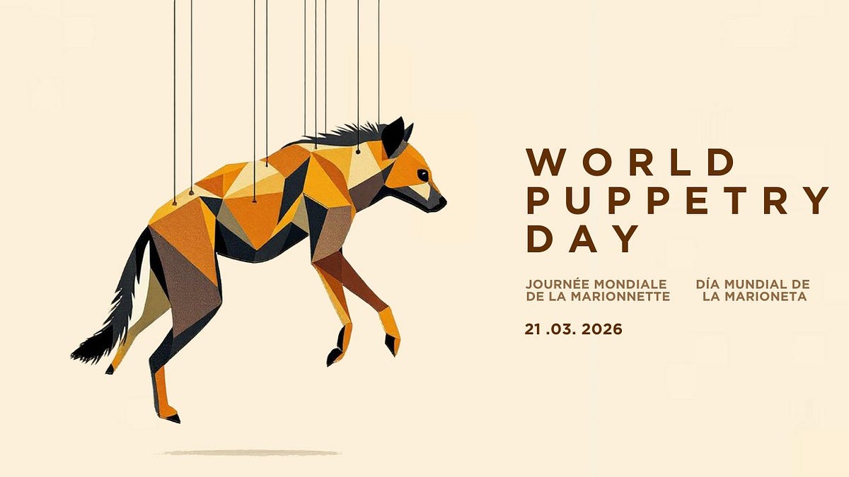 World Puppetry Day - BrUNIMA - British UNIMA