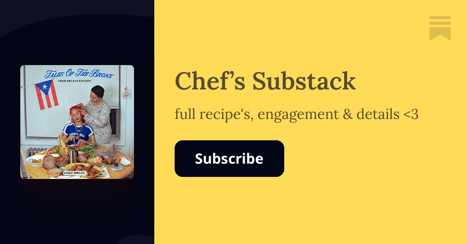 Chef’s Substack | Chef Bruja | Substack