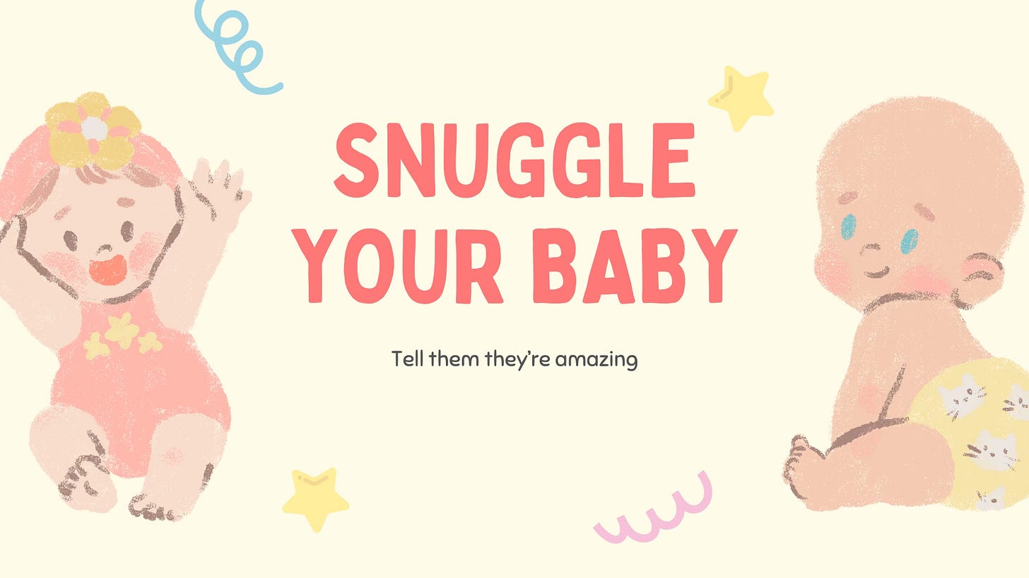 No. 5: Snuggle your baby - by Ivana Greco