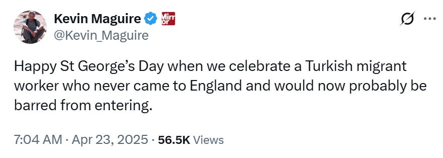 Saint George Was Turkish Ackshewally - by Fergus Mason