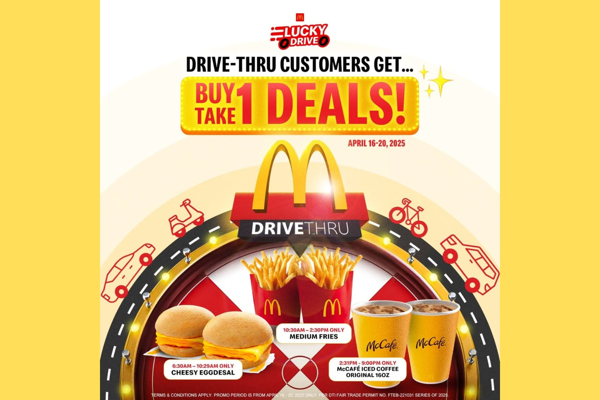 McDo Buy 1 Take 1 drive-thru deals: Cheesy Eggdesal, Fries, Iced Coffee