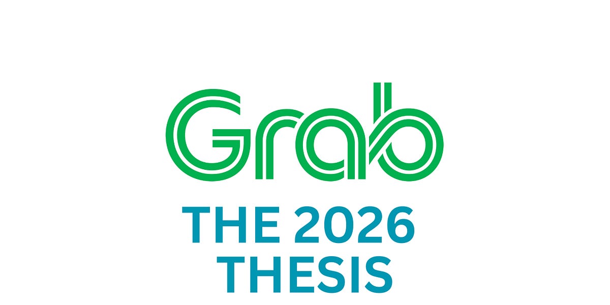 Grab Holdings: The 2026 Thesis - GabGrowth