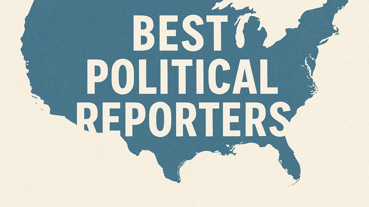 The best political reporters in Texas (and the other 49 states too!) 📰