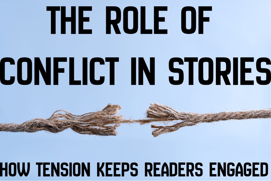 The Role of Conflict in Stories