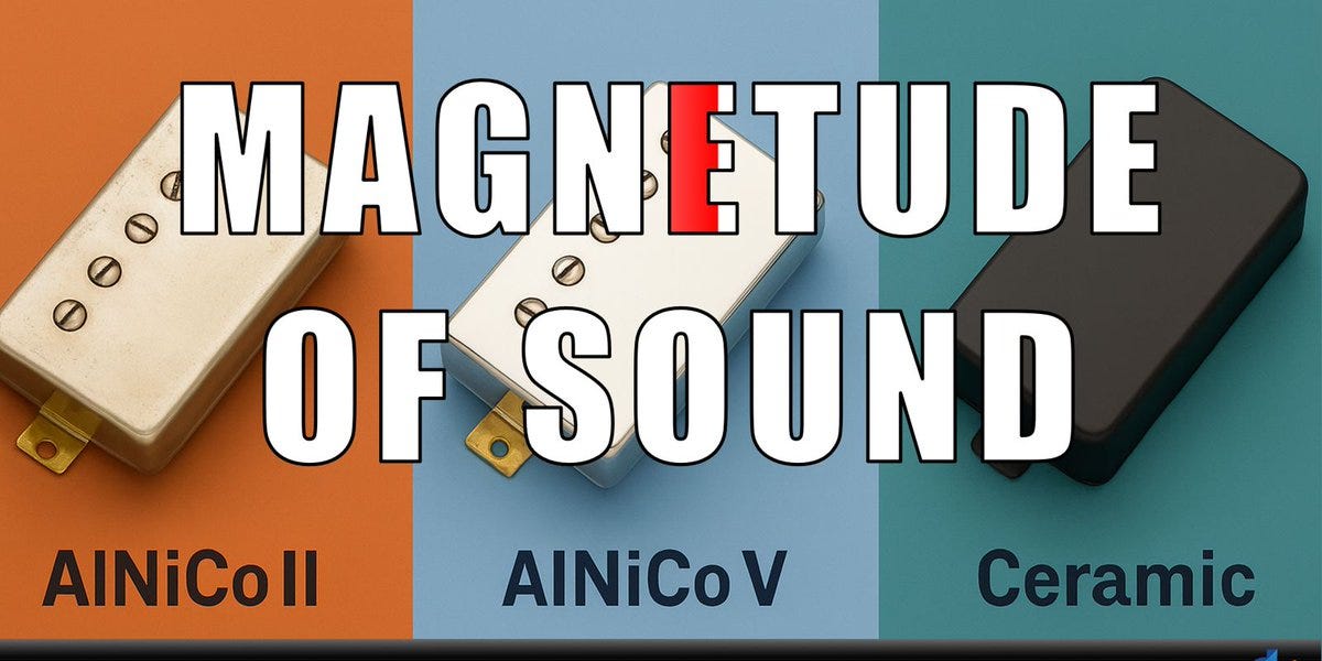 Pickup Magnets: AlNiCo II, AlNiCo V, and Ceramic Explained
