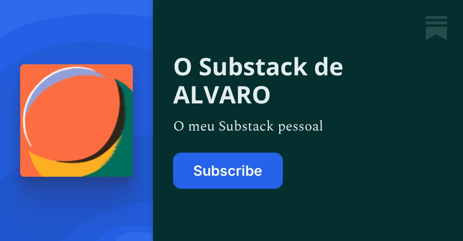 O Substack de ALVARO | ALVARO ELESBAO | Substack