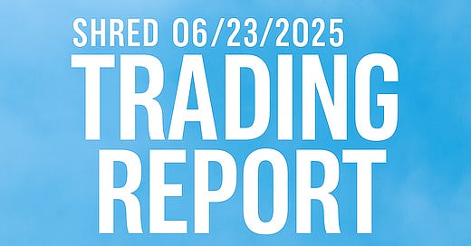 The Trading Report BY SHRED | The SHRED Trading Report 🗯️ | Substack