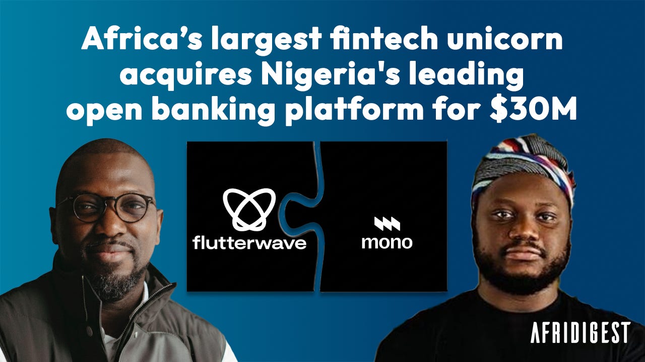 Deal of the Week: Flutterwave acquires Mono in Africa's first YC-to-YC exit