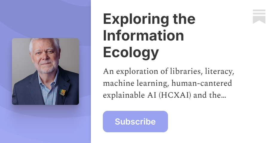 Exploring the Information Ecology | Michael Ridley | Substack