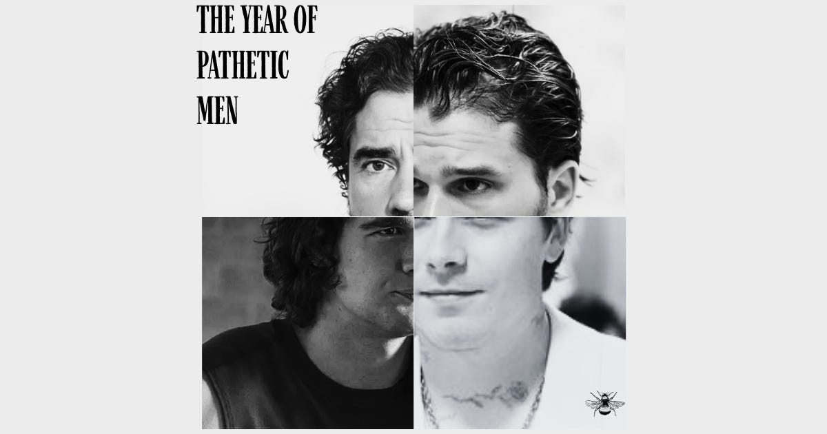 The Year of Pathetic Men - by Tell the Bees