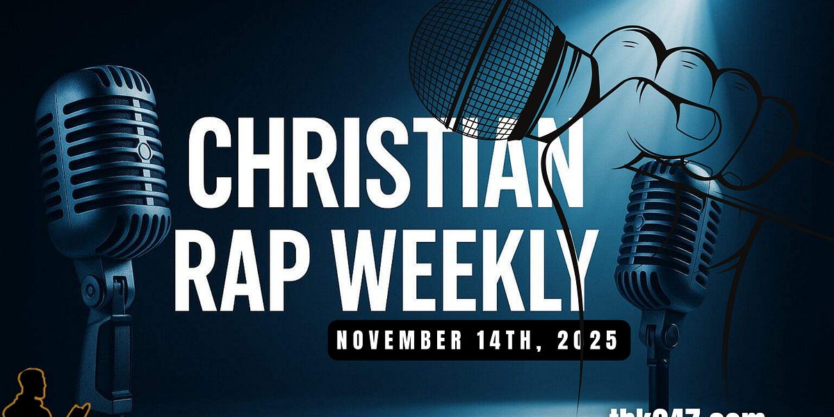 📥 Christian Rap Weekly – November 7, 2025