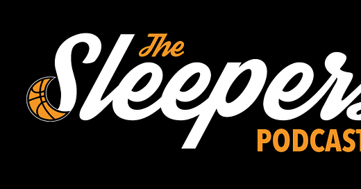 Sleepers Media 💤🏀 | Substack