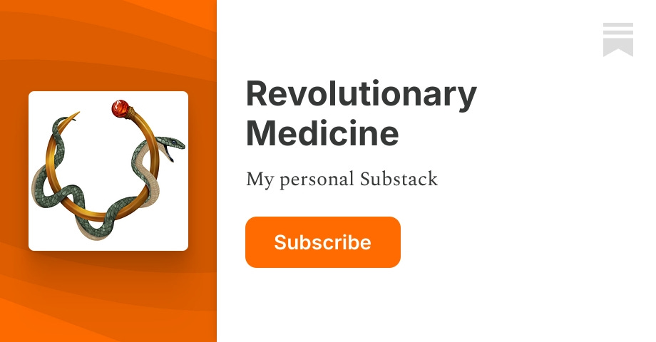 Revolutionary Medicine | Robert | Substack
