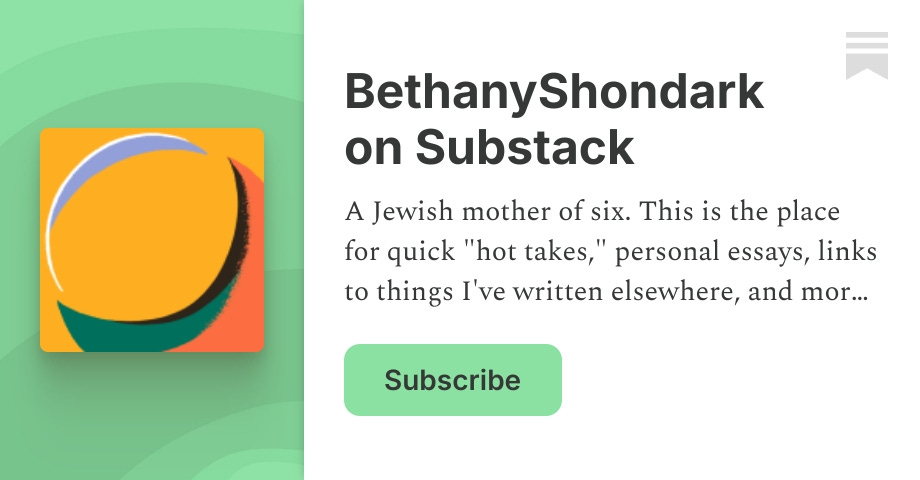 BethanyShondark on Substack | Bethany Mandel | Substack