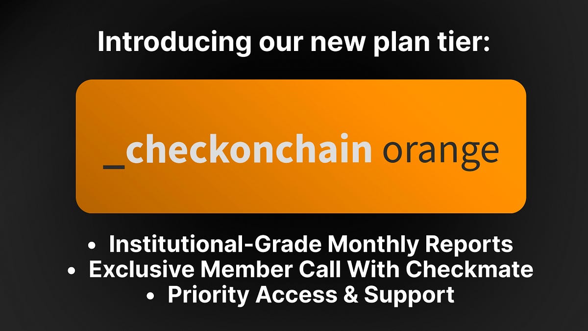 Introducing: Checkonchain Orange