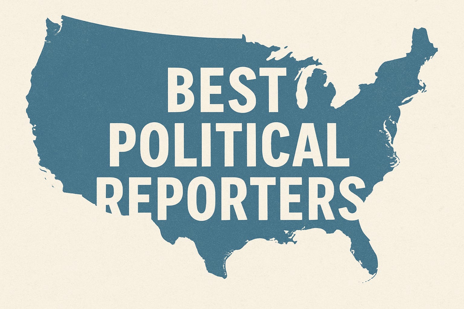 Who's the *best* political reporter in your state? 🏆