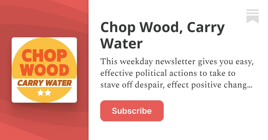 Chop Wood, Carry Water | Jess Craven | Substack