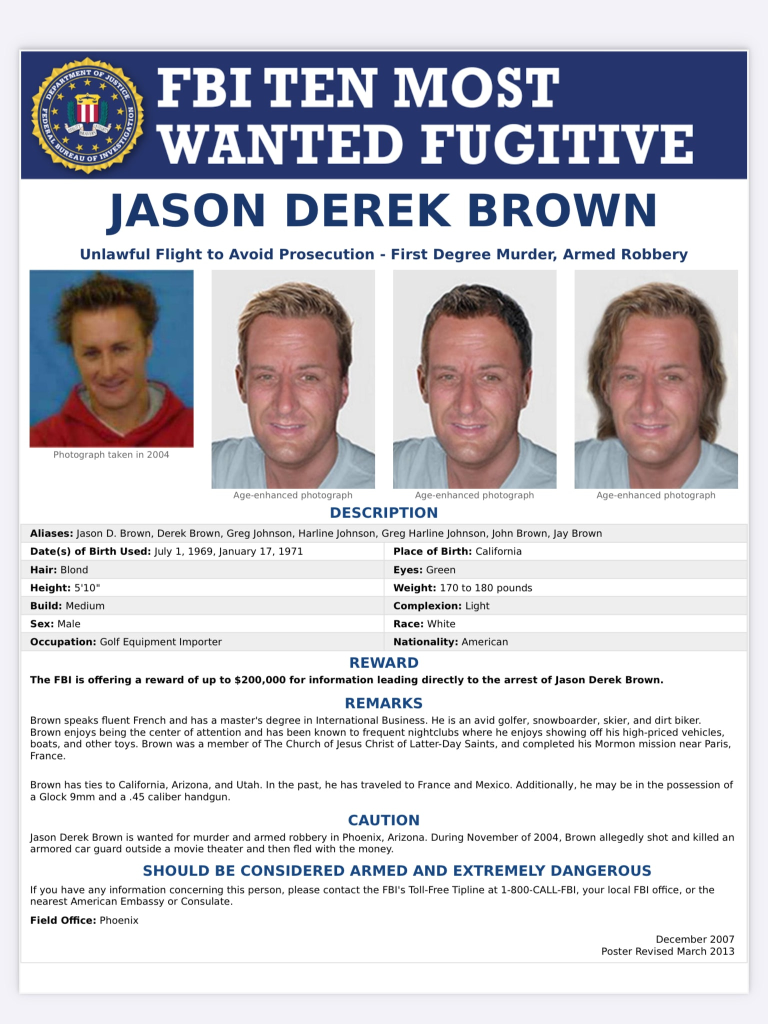 Deadly Greed: The Tale of Notorious Fugitive Jason Derek Brown