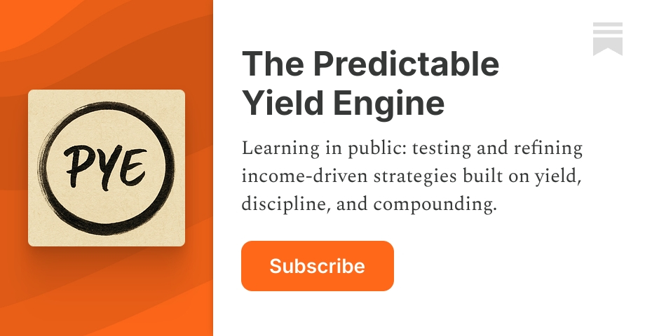The Predictable Yield Engine | Substack