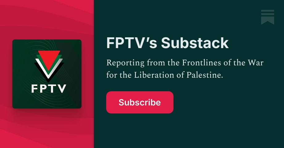 FPTV’s Substack | Free Palestine TV | Substack