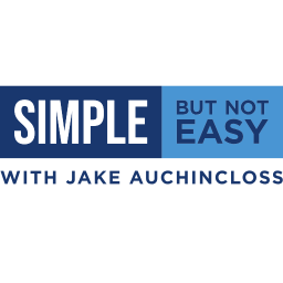 Simple but Not Easy with Jake Auchincloss | Substack