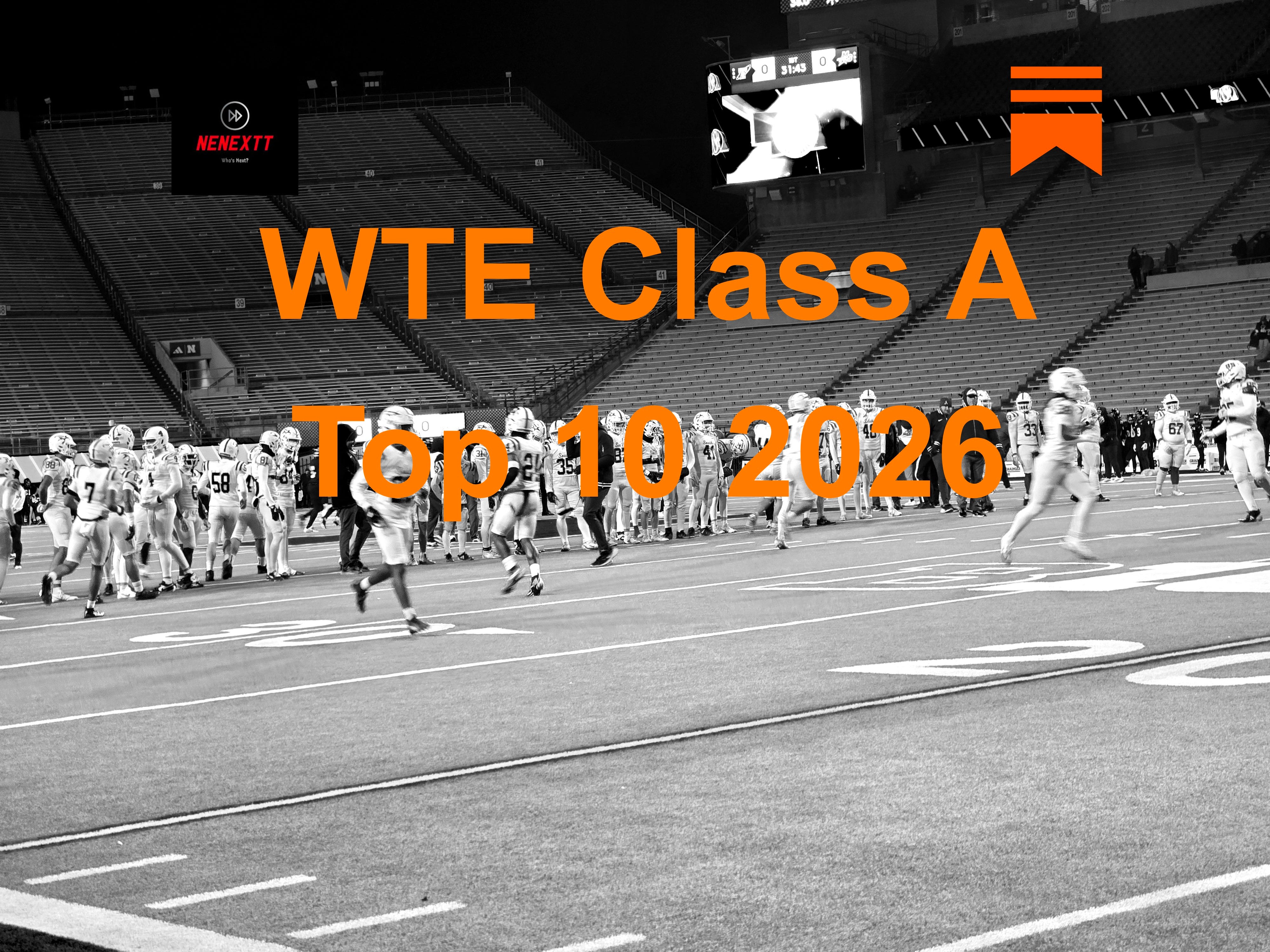 Way Too Early Class A Top 10 2026 - NENextt