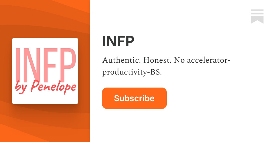 INFPs | Penelope Trunk | Substack