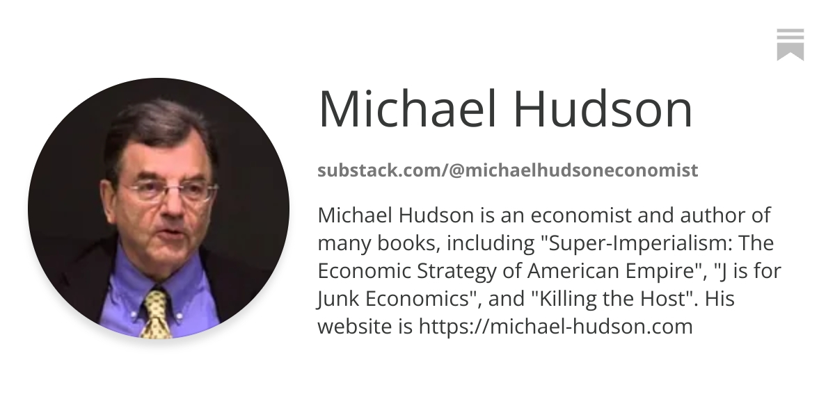 Michael Hudson | Substack