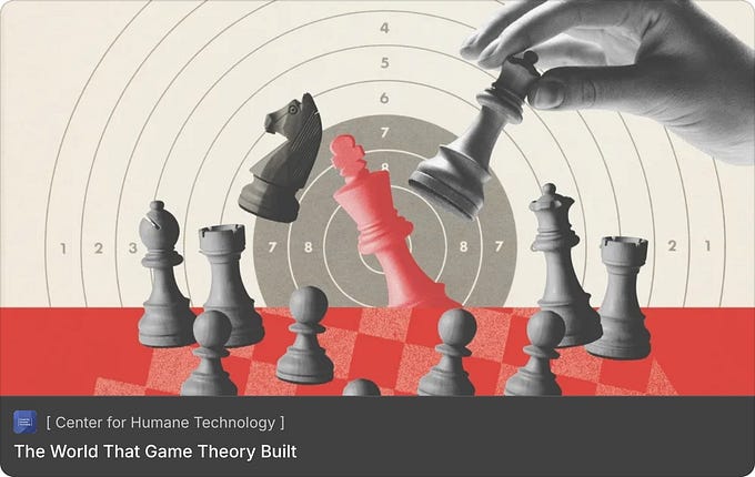 Center for Humane Technology (@centerforhumanetechnology): "Game theory ...