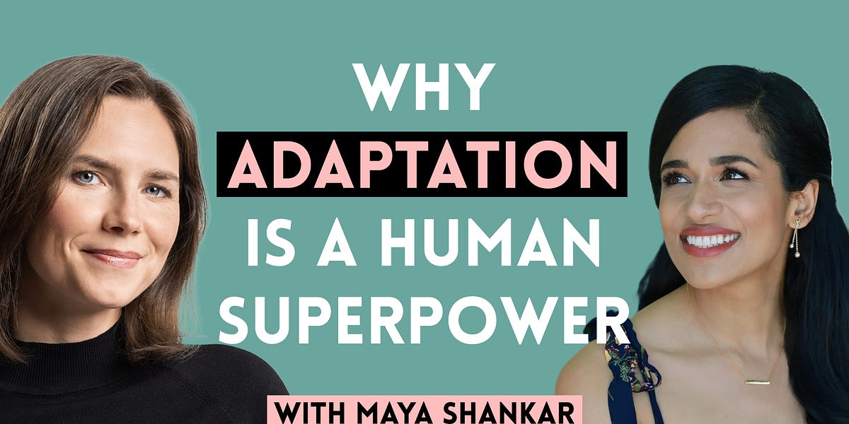 Why Adaptation Is a Human Superpower (Maya Shankar)