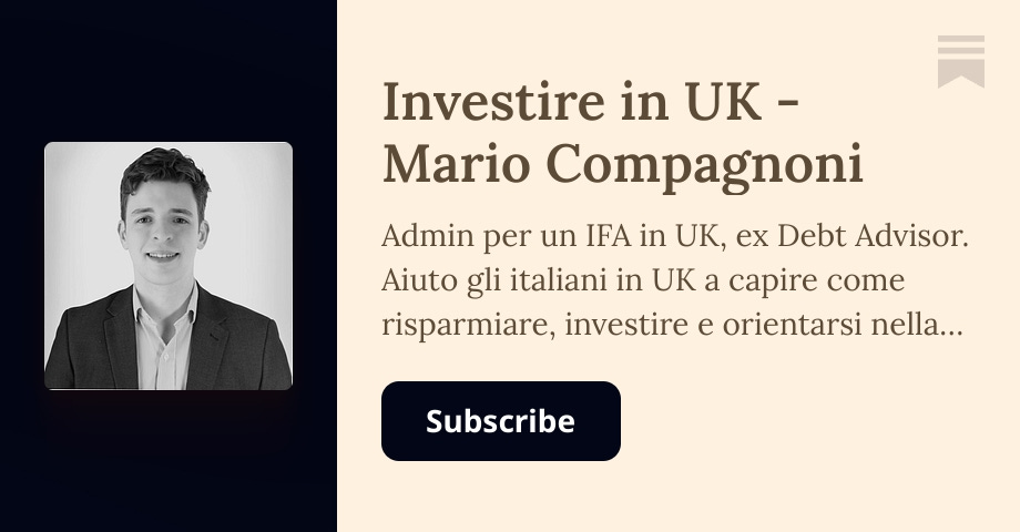 Investire in UK - Mario Compagnoni | Substack