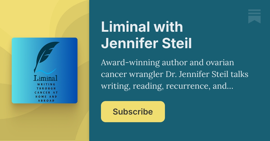 Liminal with Jennifer Steil | Substack