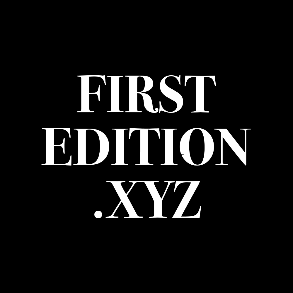 FIRSTEDITION.XYZ | Substack