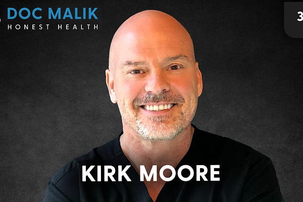 Doc Malik Honest Health | Substack