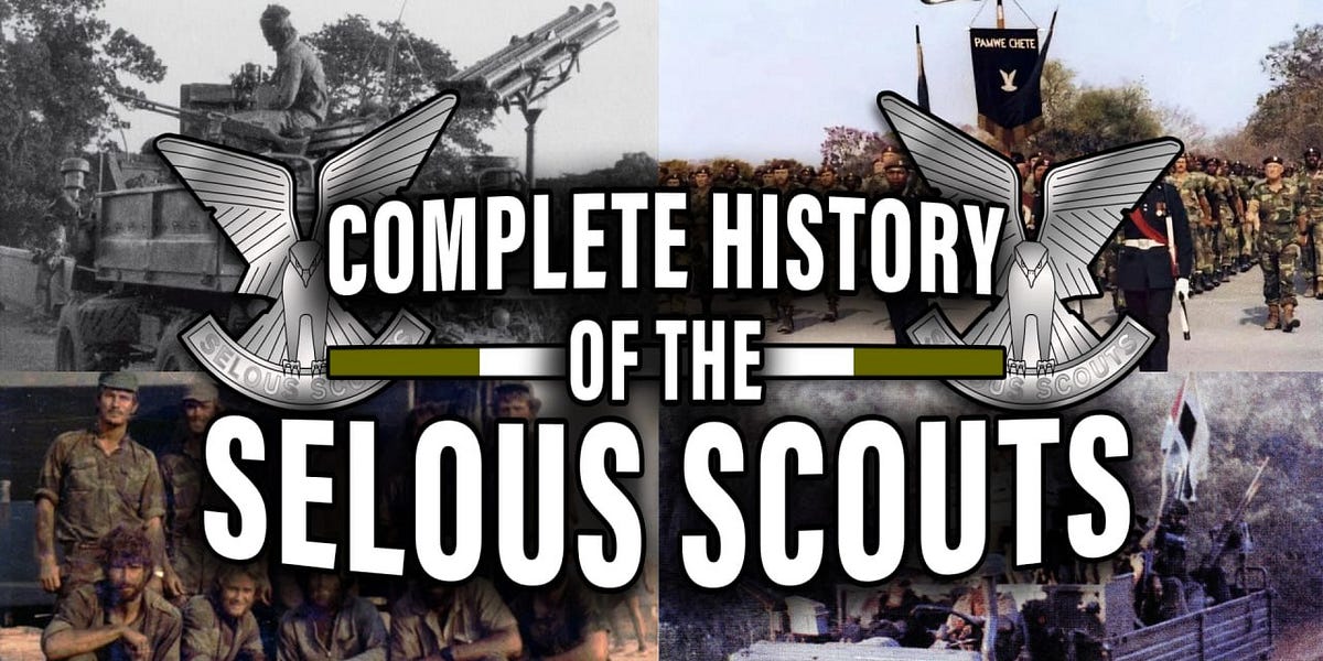 The Complete History of The Selous Scouts