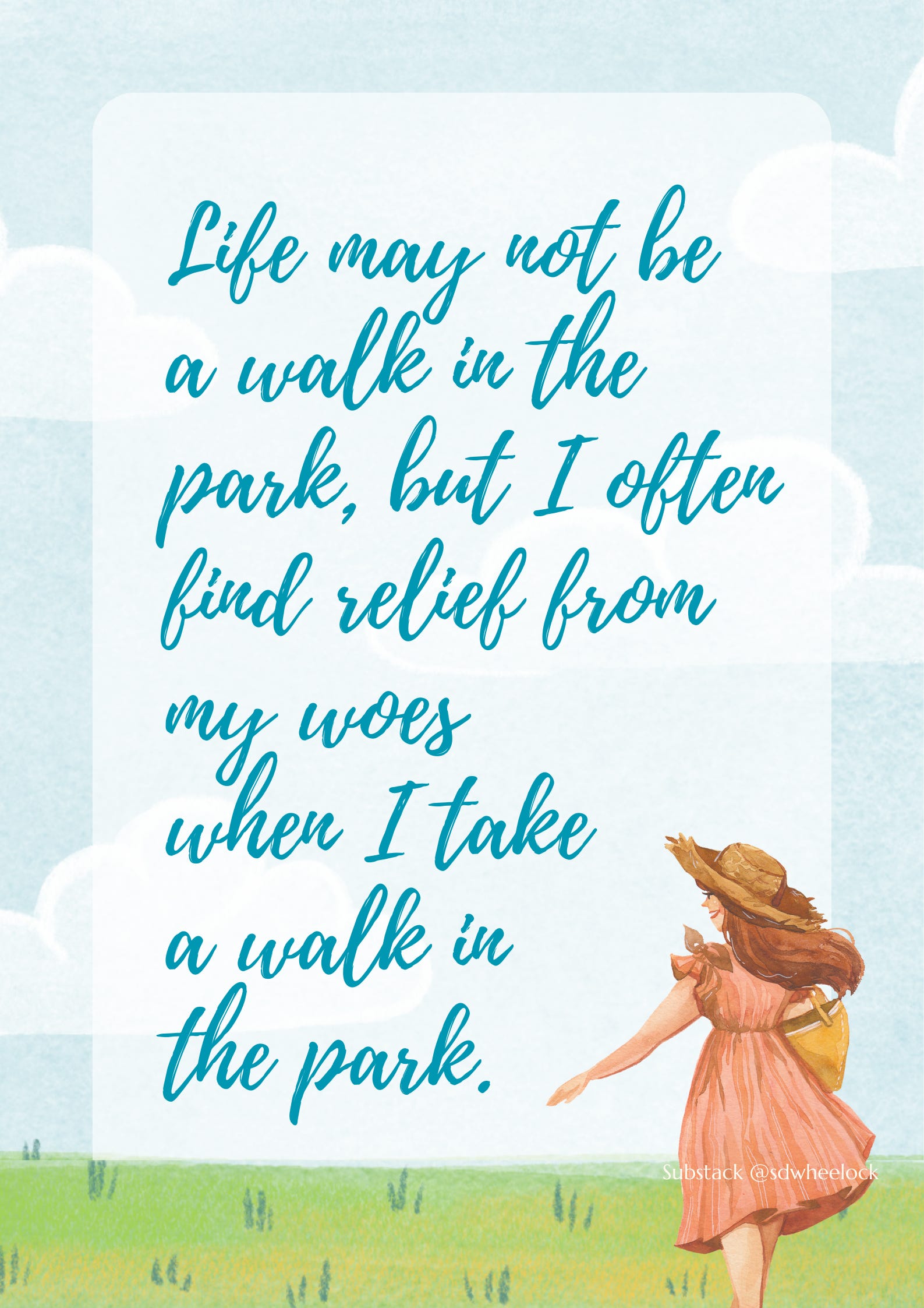 Take a walk - Sharon shares