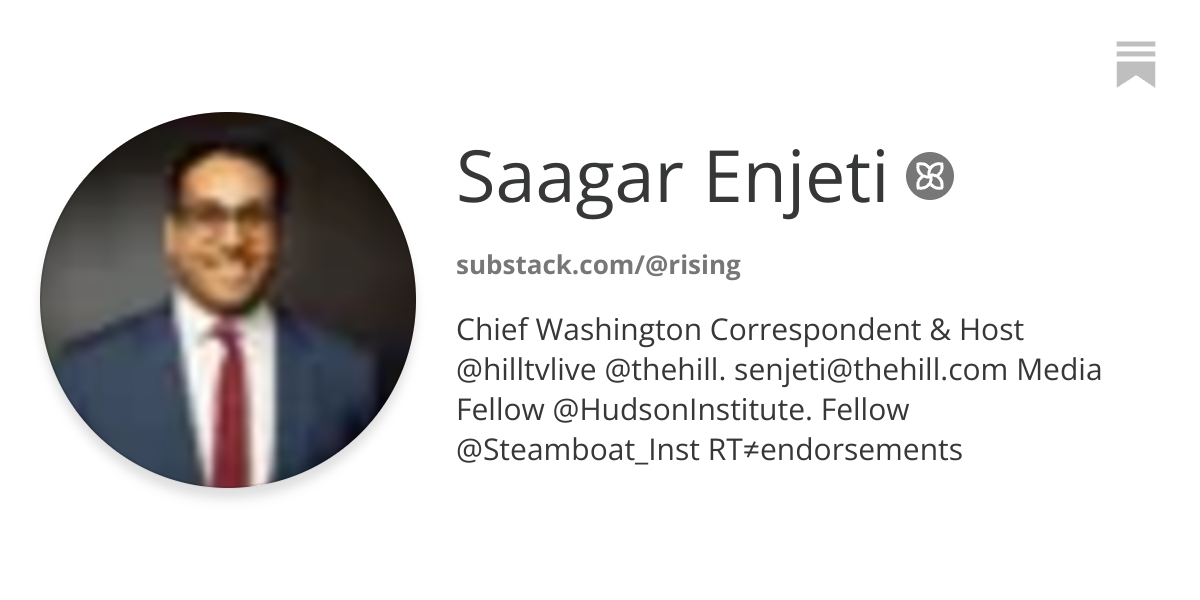 Saagar Enjeti | Substack