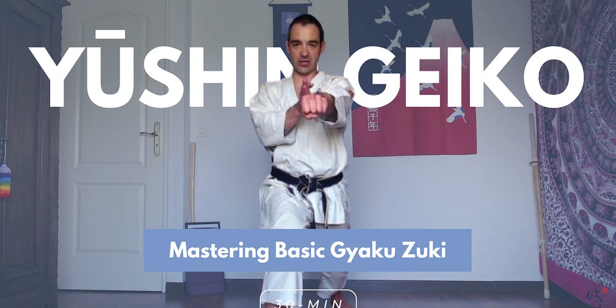 Karate-do | The only 10 exercises you need to master Gyaku Zuki