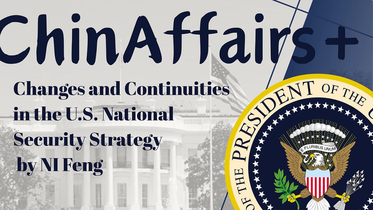 Changes and Continuities in the U.S. National Security Strategy by NI Feng