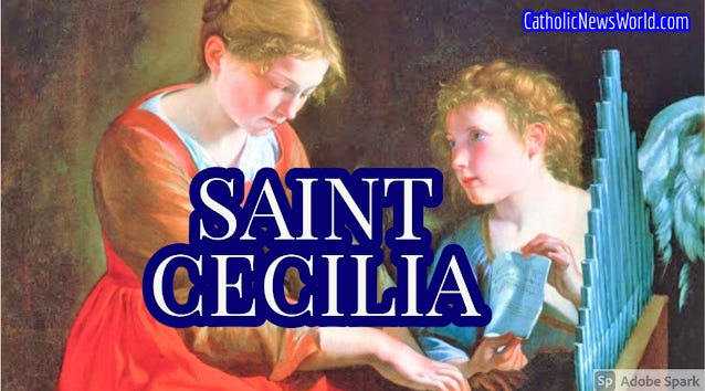 Saint Cecilia 15 Things to Know about her Amazing True Story and Her ...