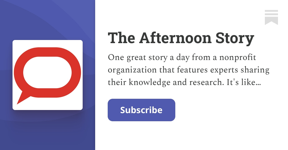 The Afternoon Story | The Conversation U.S. | Substack