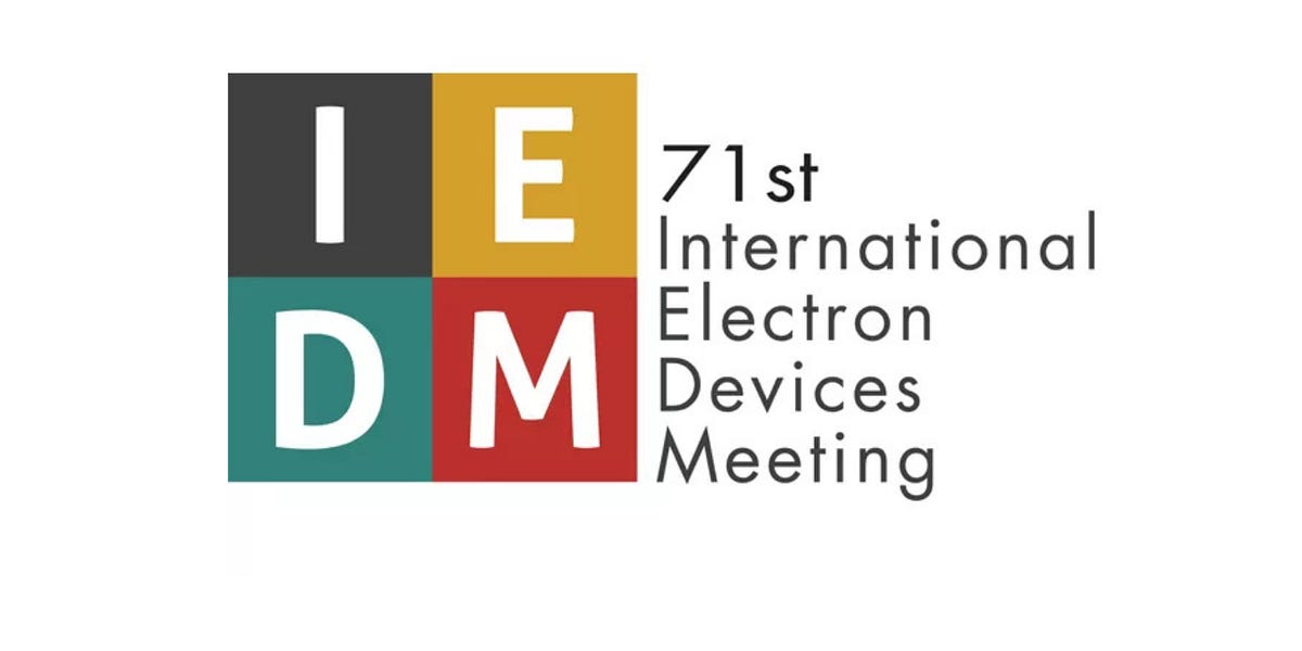 2025 International Electron Devices Meeting (IEDM): Detailed Conference ...